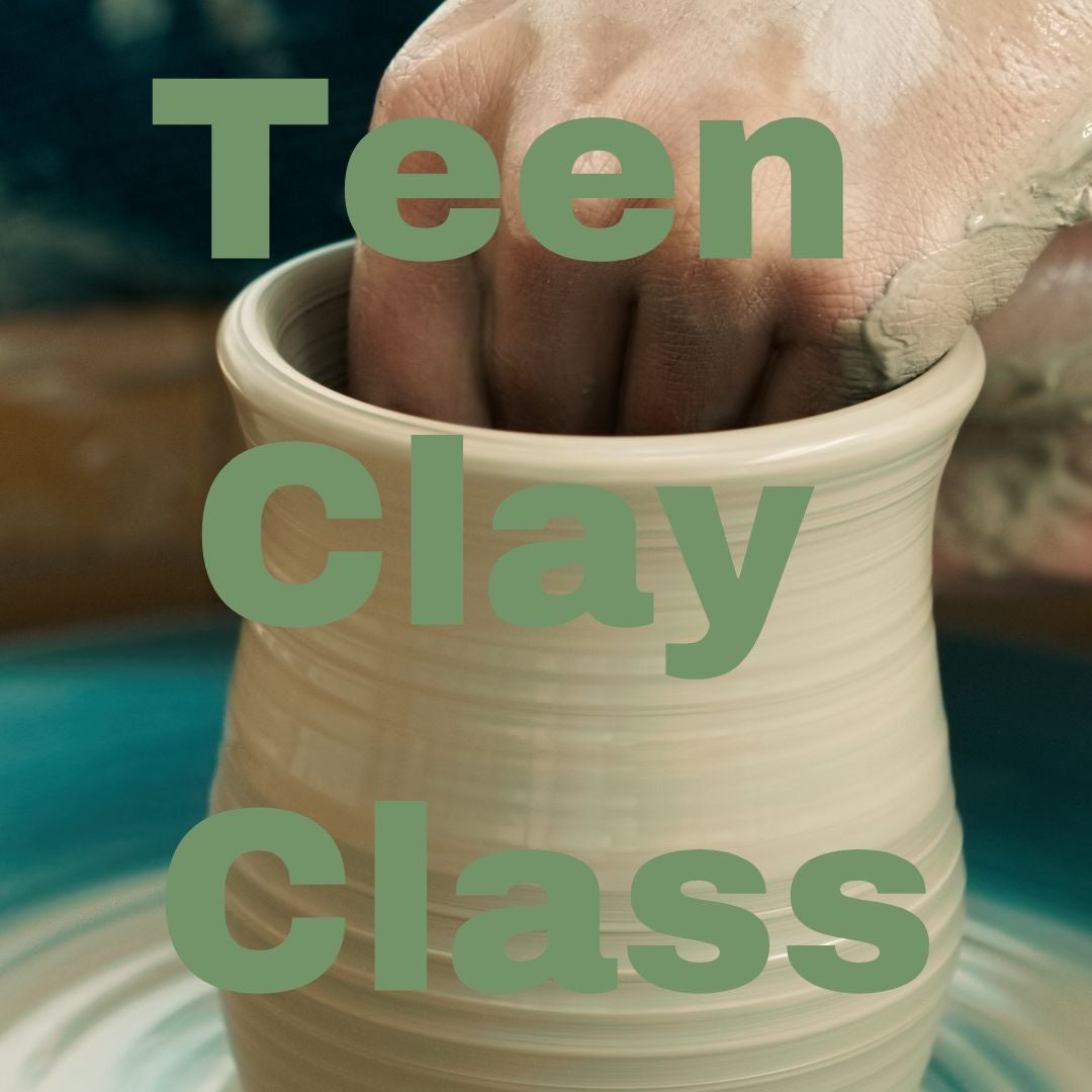 Teen - Homeschool Clay Class - Wednesdays - December 2024 (3 weeks ...